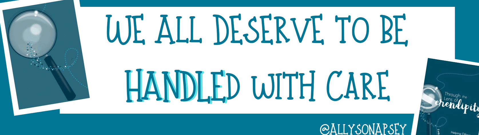 We All Deserve to be HANDLEd with Care - Allyson Apsey